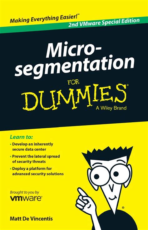 Micro Segmentation For Dummies 2nd Edition Bankinfosecurity