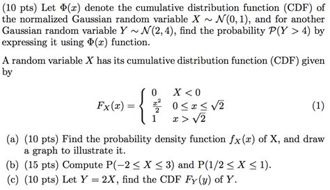 Solved Let Phix Denote The Cumulative Distribution