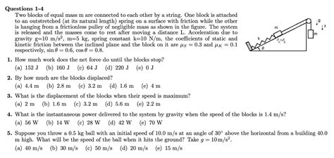 Solved Questions 1 4 Two Blocks Of Equal Mass M Are