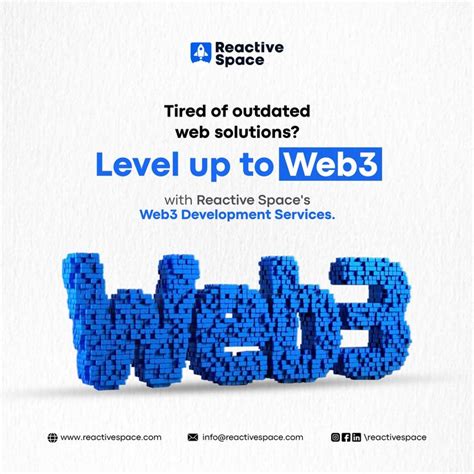 Ditch The Old Own The Future Upgrade To Web3 Web3 Is Here And Reactive Space Is Your Guide
