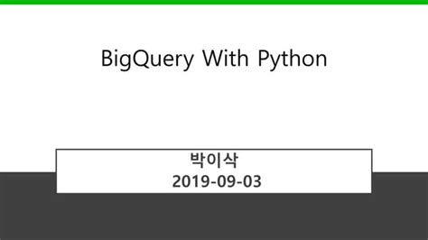 Connect Bigquery With Python Pptx