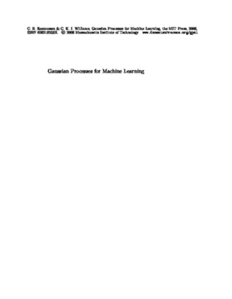 Gaussian Processes For Machine Learning By Carl Edward Rasmussen And