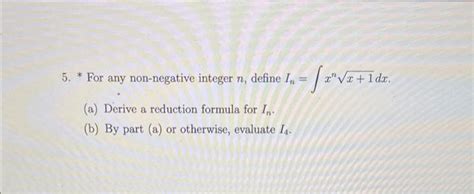 Solved 5 For Any Non Negative Integer N Define