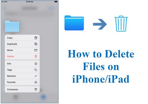 How To Delete Files On Iphone Ipad In 3 Ways