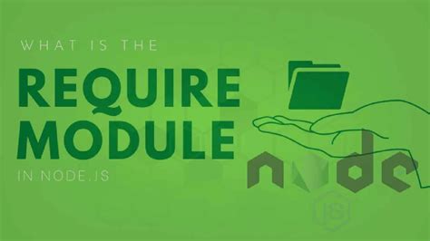 What Is The Require Module In Nodejs