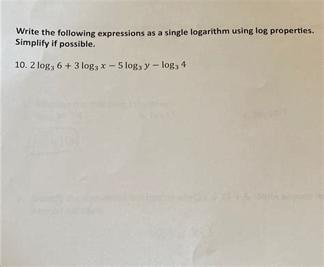 Solved Write The Following Expressions As A Single Logarithm