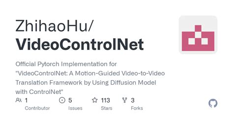 github zhihaohu videocontrolnet official pytorch implementation for