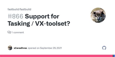 Support For Tasking Vx Toolset · Issue 866 · Fastbuildfastbuild · Github