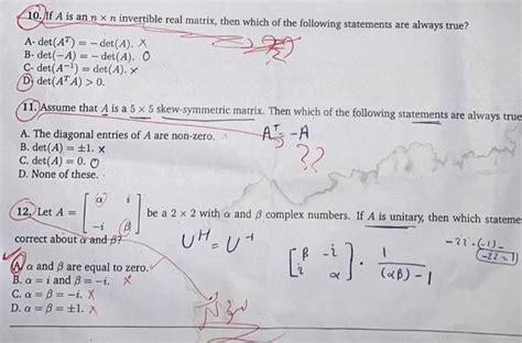 solved 10 if a is an n×n invertible real matrix then which