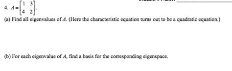 Solved T1 3 4 2 4 A Find All Eigenvalue Of A Here The