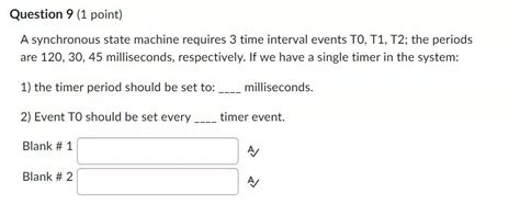 solved a synchronous state machine requires 3 time interval