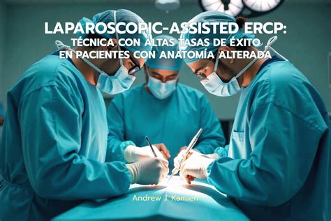 Laparoscopic Assisted Ercp