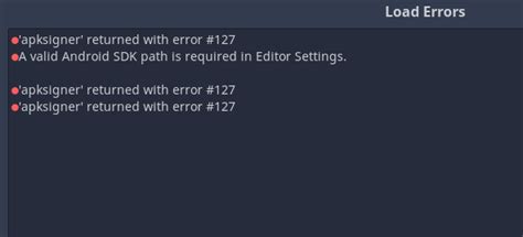Android Export Broken Apksigner Error 127 · Issue 45341 · Godotenginegodot · Github