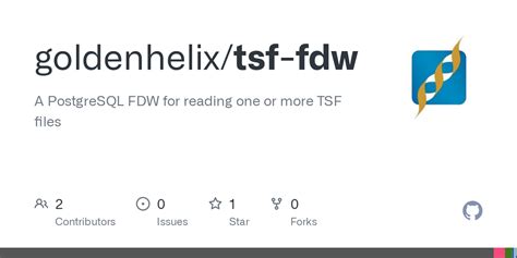 Github Goldenhelixtsf Fdw A Postgresql Fdw For Reading One Or More Tsf Files