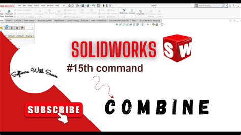 How To Use Combine In Solidworks Youtube