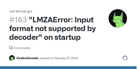 Lmzaerror Input Format Not Supported By Decoder On Startup · Issue 163 · Vial Kb Vial Gui