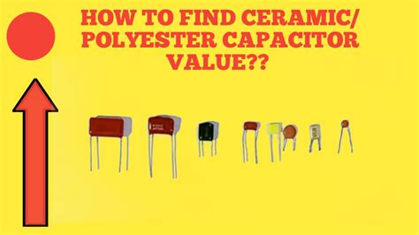 How To Decode Capacitors Find Capacitor Value Using Its Code Youtube