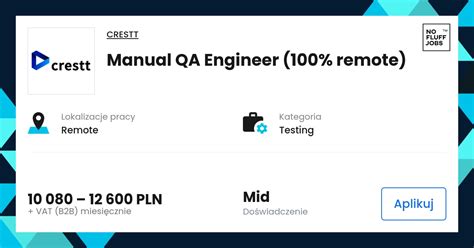 praca manual qa engineer 100 remote testing crestt zdalnie
