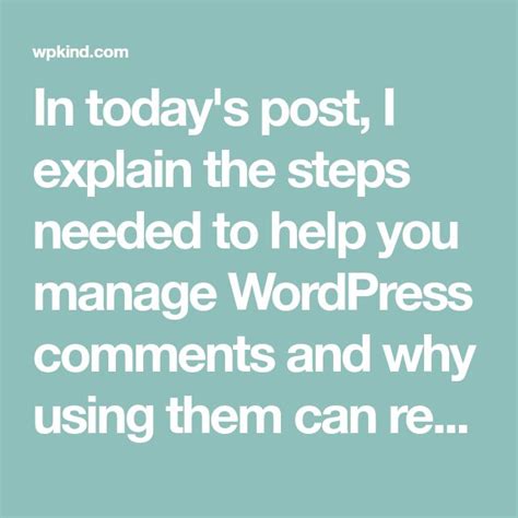 How To Manage Comments In Wordpress Wpkind Mean People Wordpress