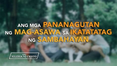 Ang Mga Pananagutan Ng Mag Asawa Sa Ikatatatag Ng Sambahayan Youtube