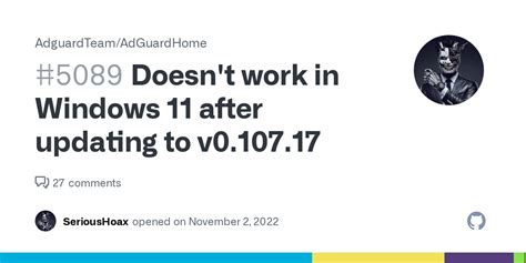 Doesnt Work In Windows 11 After Updating To V010717 · Issue 5089 · Adguardteamadguardhome