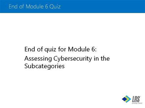Module Quiz Assessing Cybersecurity In The Subcategories