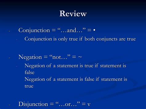 Ppt Symbolic Logic Conjunction • Negation ~ Disjunction V Powerpoint Presentation Id 266269