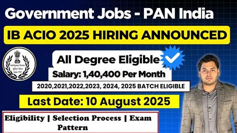 Ib Acio Recruitment 2025 Apply Online For 3717 Vacancies Notification Eligibility Exam