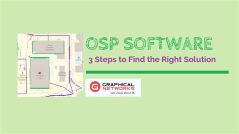 Osp Software 3 Steps To Find The Right Solution Dcim Network