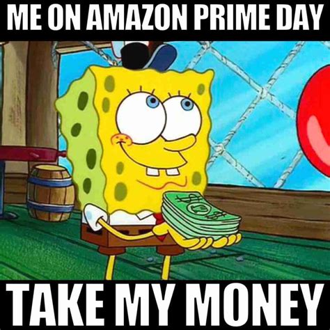 Funny Prime Day Memes 2024 For Amazon Sales Addicts