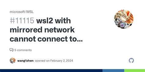 Wsl2 With Mirrored Network Cannot Connect To Vmware Workstation Virtual Machine · Issue 11115