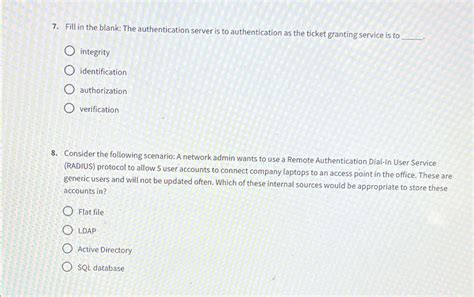 Solved Fill In The Blank The Authentication Server Is To