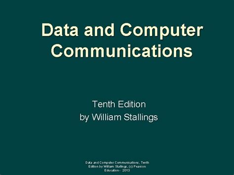 Data And Computer Communications Tenth Edition By William