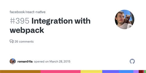Integration With Webpack · Issue 395 · Facebookreact Native · Github