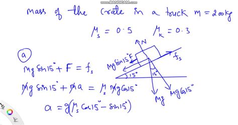 A 200 Kg Wood Crate Sits In The Back Of A Truck The Coefficient Of Static Friction Between The