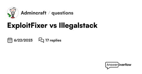 Exploitfixer Vs Illegalstack Admincraft