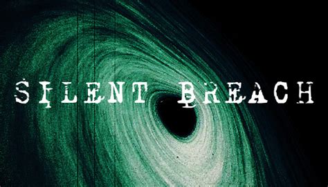 Silent Breach On Steam