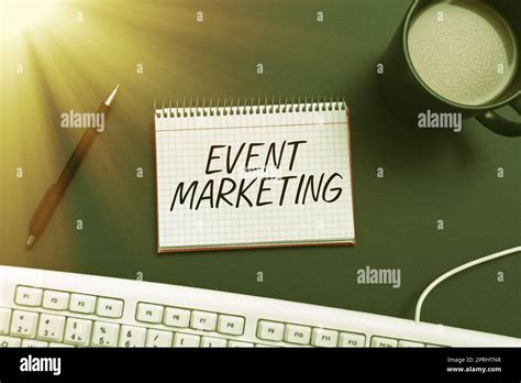Handwriting Text Event Marketingdescribes Process Of Developing Display To Promote Product