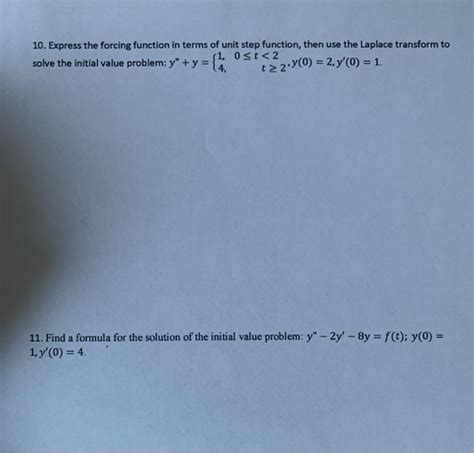Solved 10 Express The Forcing Function In Terms Of Unit Chegg Com