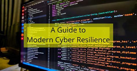 A Guide To Modern Cyber Resilience Undercode Testing