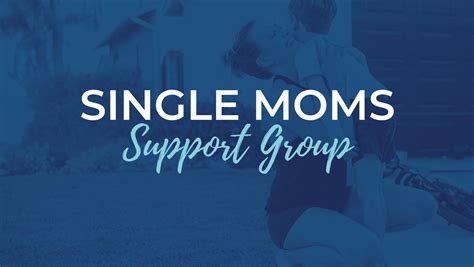 Single Moms Support Group Mobberly Baptist Church