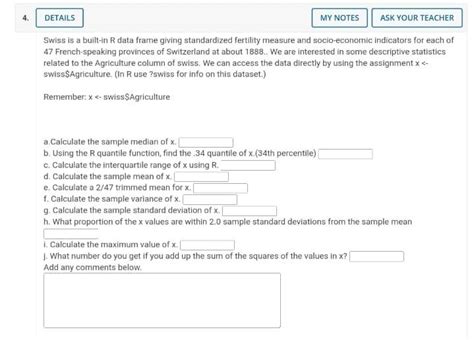 Solved Swiss Is A Built In R Data Frame Giving Standardized