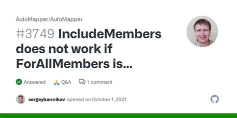 Includemembers Does Not Work If Forallmembers Is Configured