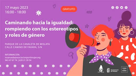 Taller Caminando Hacia La Igualdad Rompiendo Con Los Estereotipos Y Roles De Género