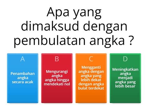 Pembulatan Angka Quiz