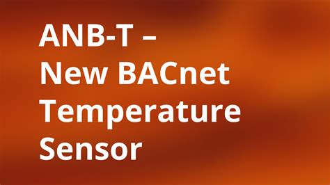 Anb T New Bacnet Temperature Sensor Andivi