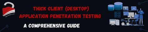 Learnoffsec On Linkedin Thick Client Desktop Application Penetration Testing Guidelines