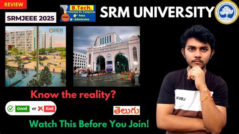 Srm University Overview Srmjeee 2025 Srm Campuses In Chennai Ap
