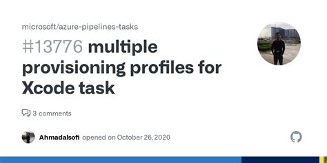 Multiple Provisioning Profiles For Xcode Task · Issue 13776 · Microsoftazure Pipelines Tasks