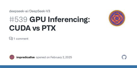 Gpu Inferencing Cuda Vs Ptx · Issue 539 · Deepseek Aideepseek V3